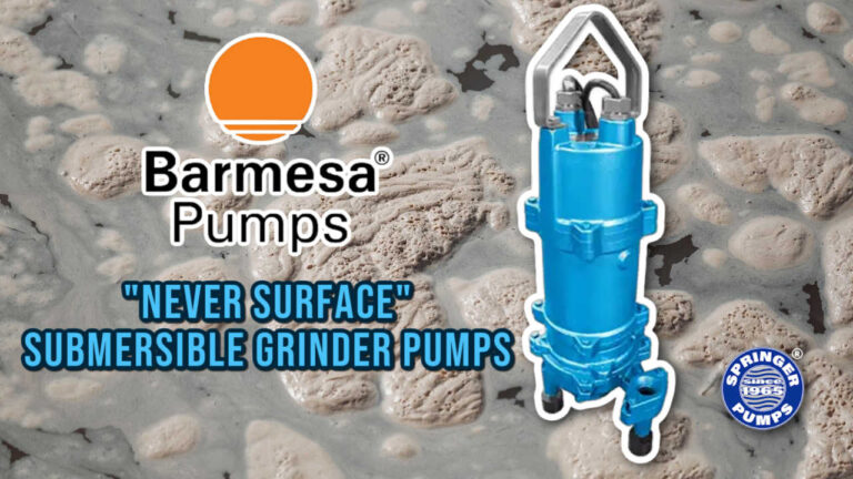 "NEVER SURFACE" Submersible Grinder Pumps by Barmesa Pumps - Springer ...
